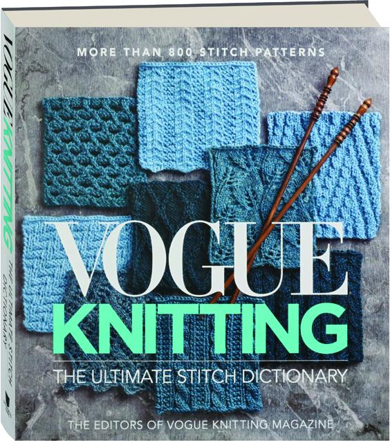 Crafts, Hobbies & Home Crafts Needlework & Fabrics Vogue Knitting the ...