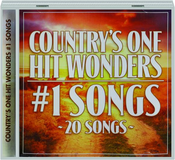 COUNTRY'S ONE HIT WONDERS: 20 Songs - HamiltonBook.com