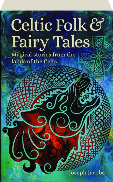 Celtic Folklore Fairy Tales