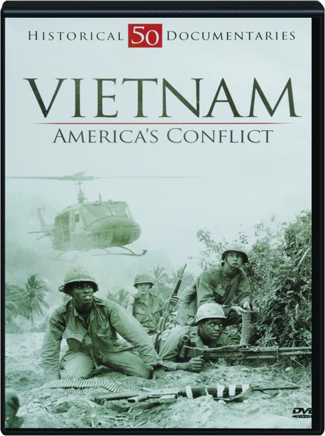 VIETNAM--AMERICA'S CONFLICT: 50 Historical Documentaries - HamiltonBook.com