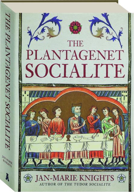 THE PLANTAGENET SOCIALITE - HamiltonBook.com
