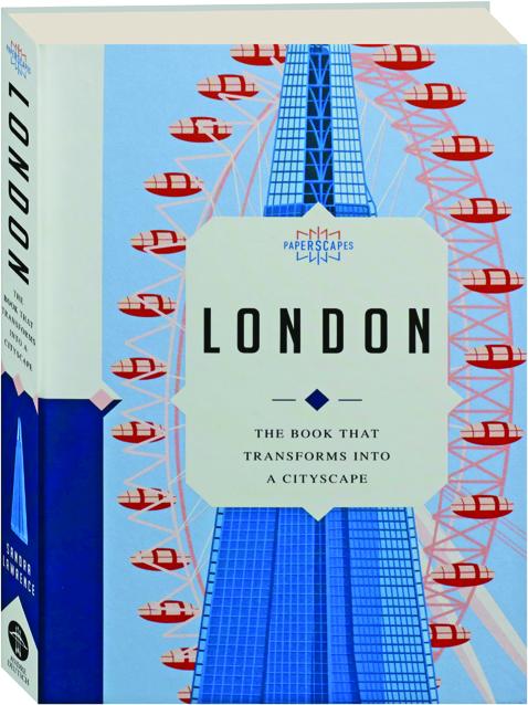 LONDON: The Book That Transforms into a Cityscape - HamiltonBook.com