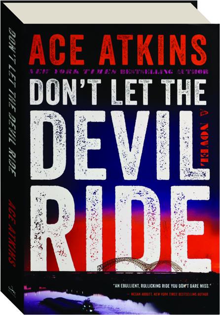 DON'T LET THE DEVIL RIDE - HamiltonBook.com